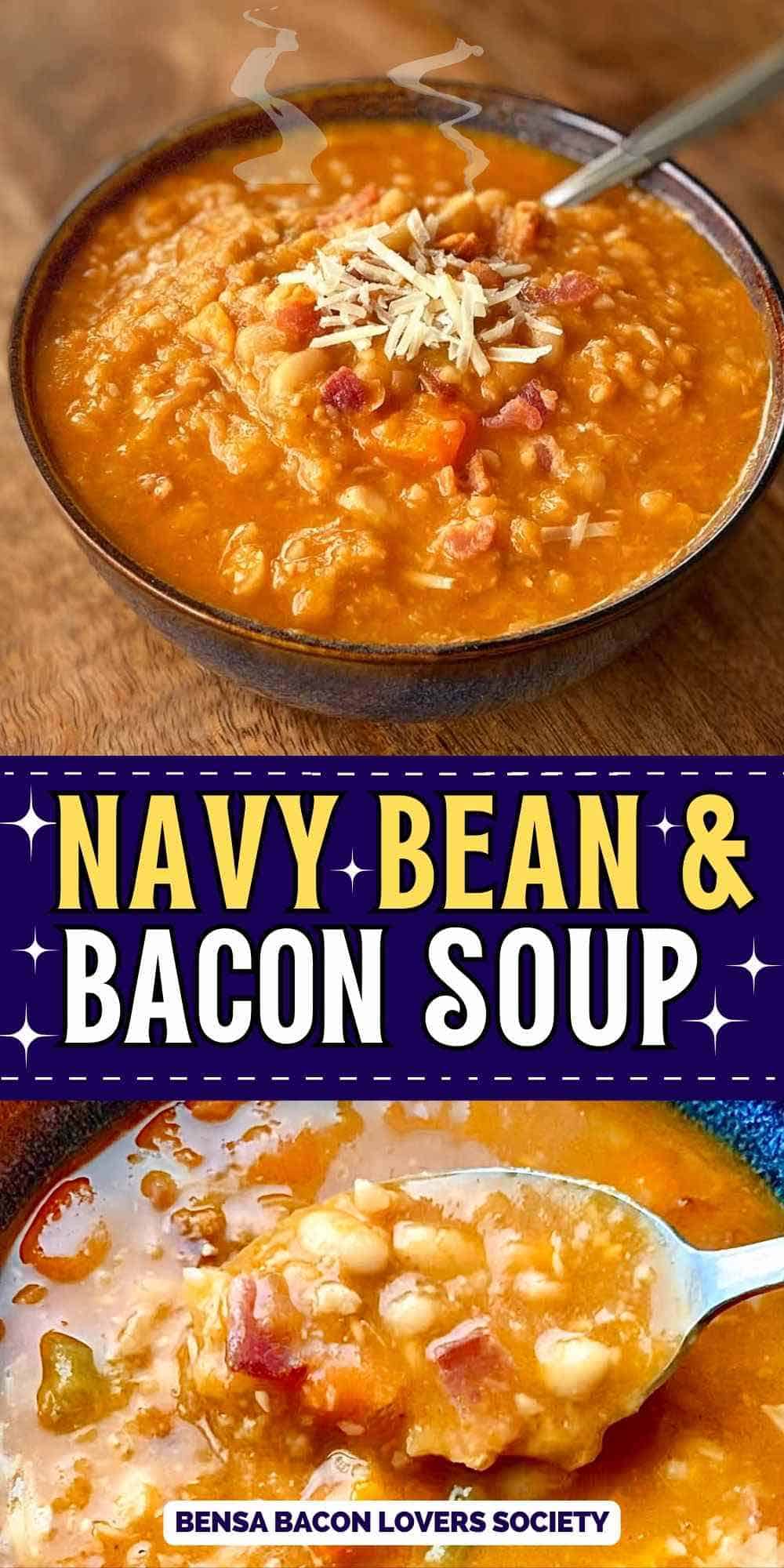 Old Fashioned Navy Bean Soup with Bacon - BENSA Bacon Lovers Society